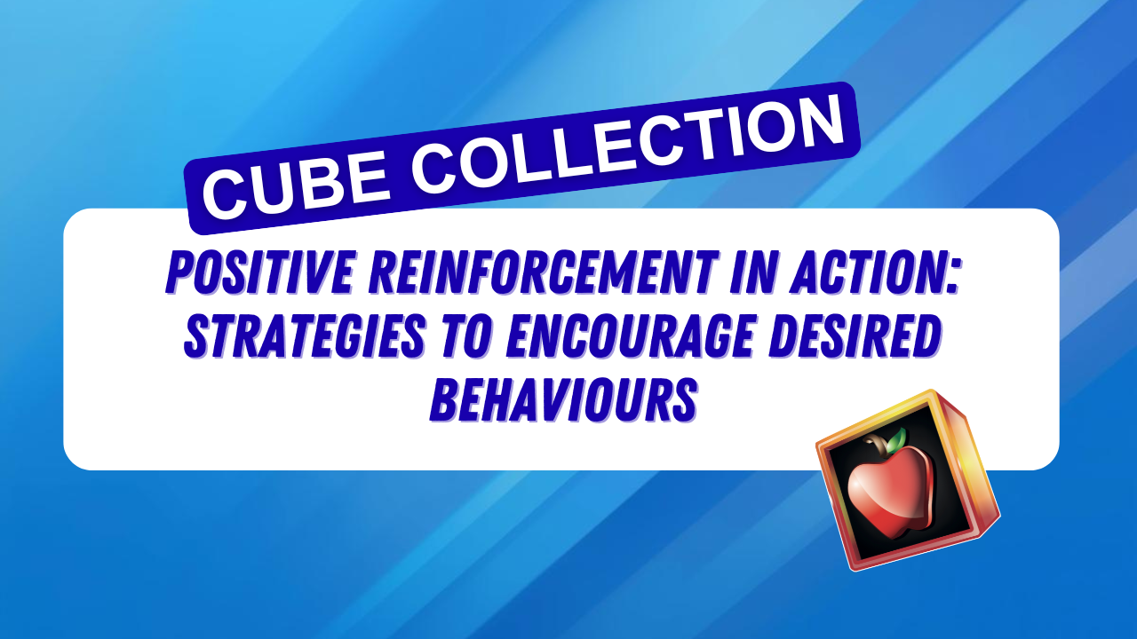 RESOURCES: Positive Reinforcement in Action