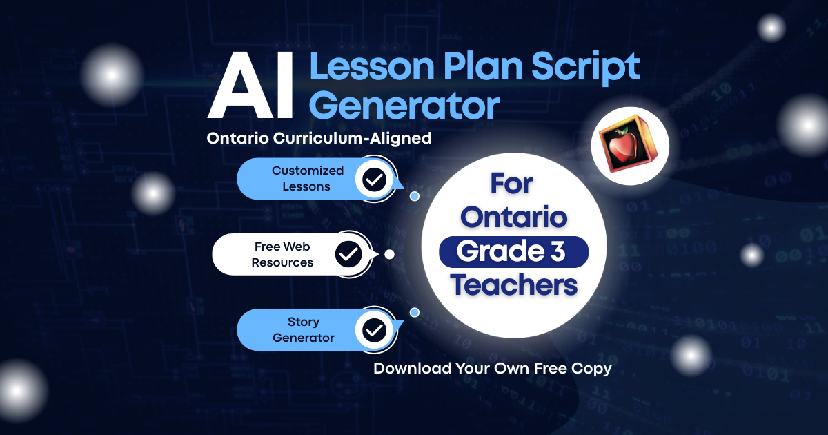 A Free AI Lesson Prompt Generator for Grade 3 Ontario Teachers